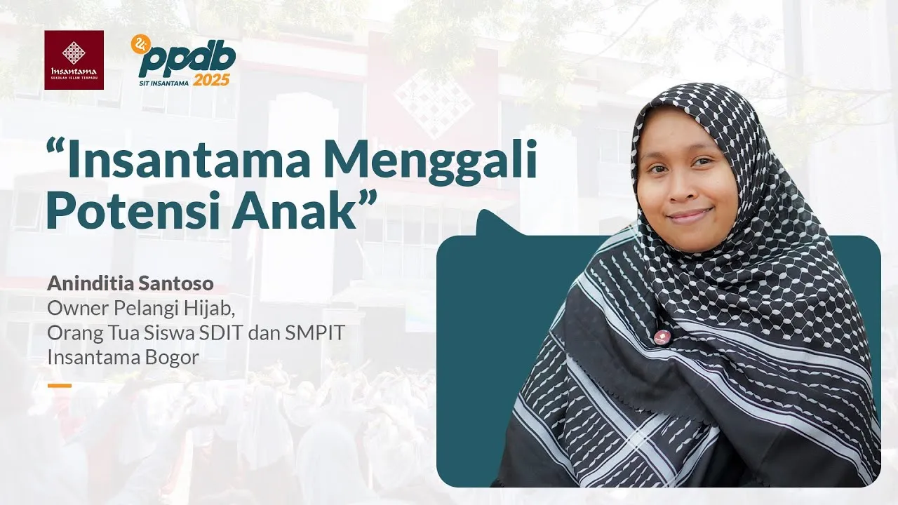 Insantama Menggali Potensi Anak | Insantama Podcast – SIT Insantama
