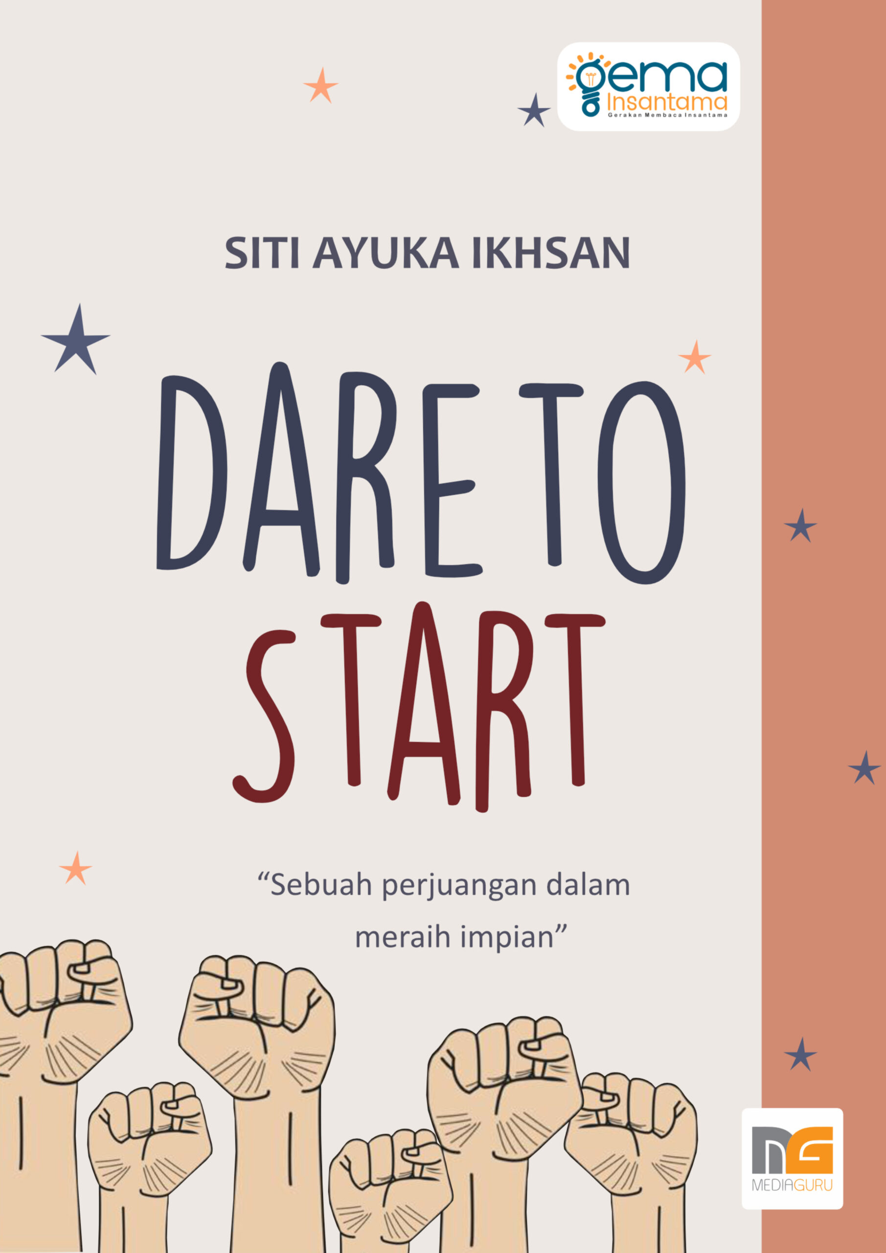 Dare to Start – SIT Insantama